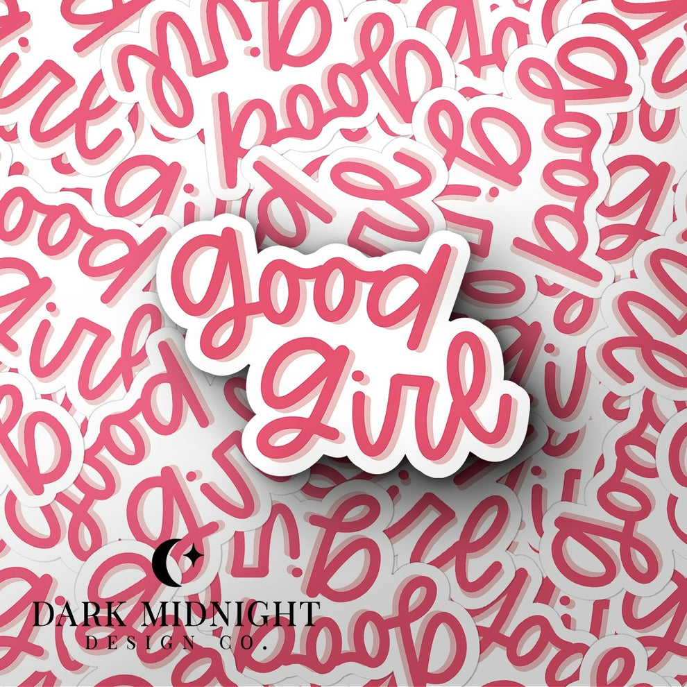 Good Girl Sticker – Dark Midnight Design Co